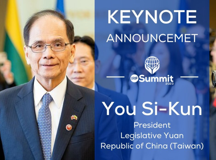 Legislative Yuan President You to address IRF Summit 2023 - Taiwan Today